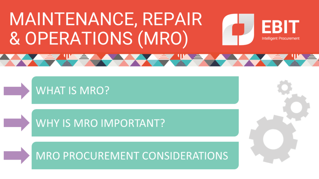 Spend category highlight: MRO - Ebit - Intelligent Procurement